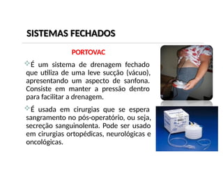 Aula 06 - drenos. INTRODUÇÃO Á ENFERMAGEM | PPTX