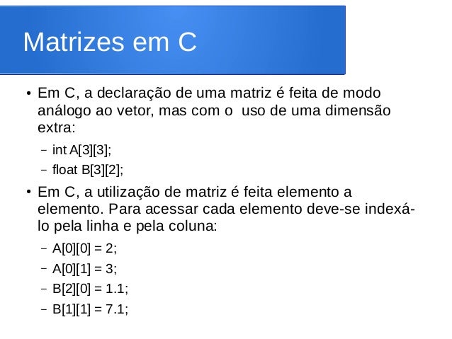 Aula06 matriz em C