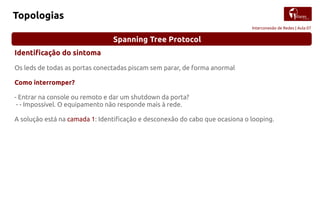 Aula07 - Spanning Tree Protocol (STP) | PDF