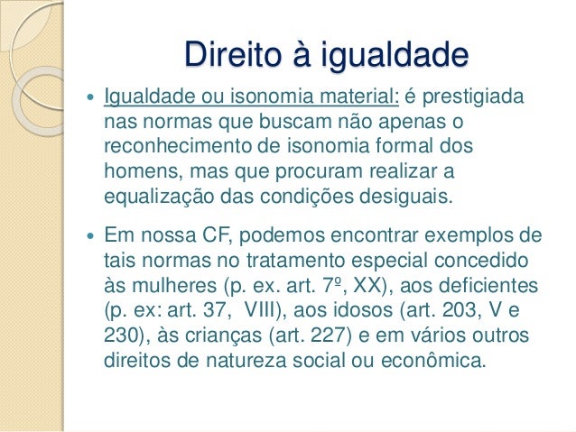 Direito Constitucional II - aula 07 - Direito à igualdade