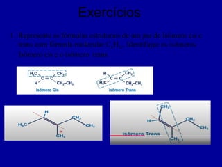 Aula 08 Isomeria Espac com exercícios.ppt