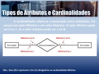 Aula 08 MD I versão 2 - Tipos de Atributos e Cardinalidades.pdf