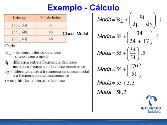 Aula 09 Medidas de Tendencia Central de Dados Agrupados