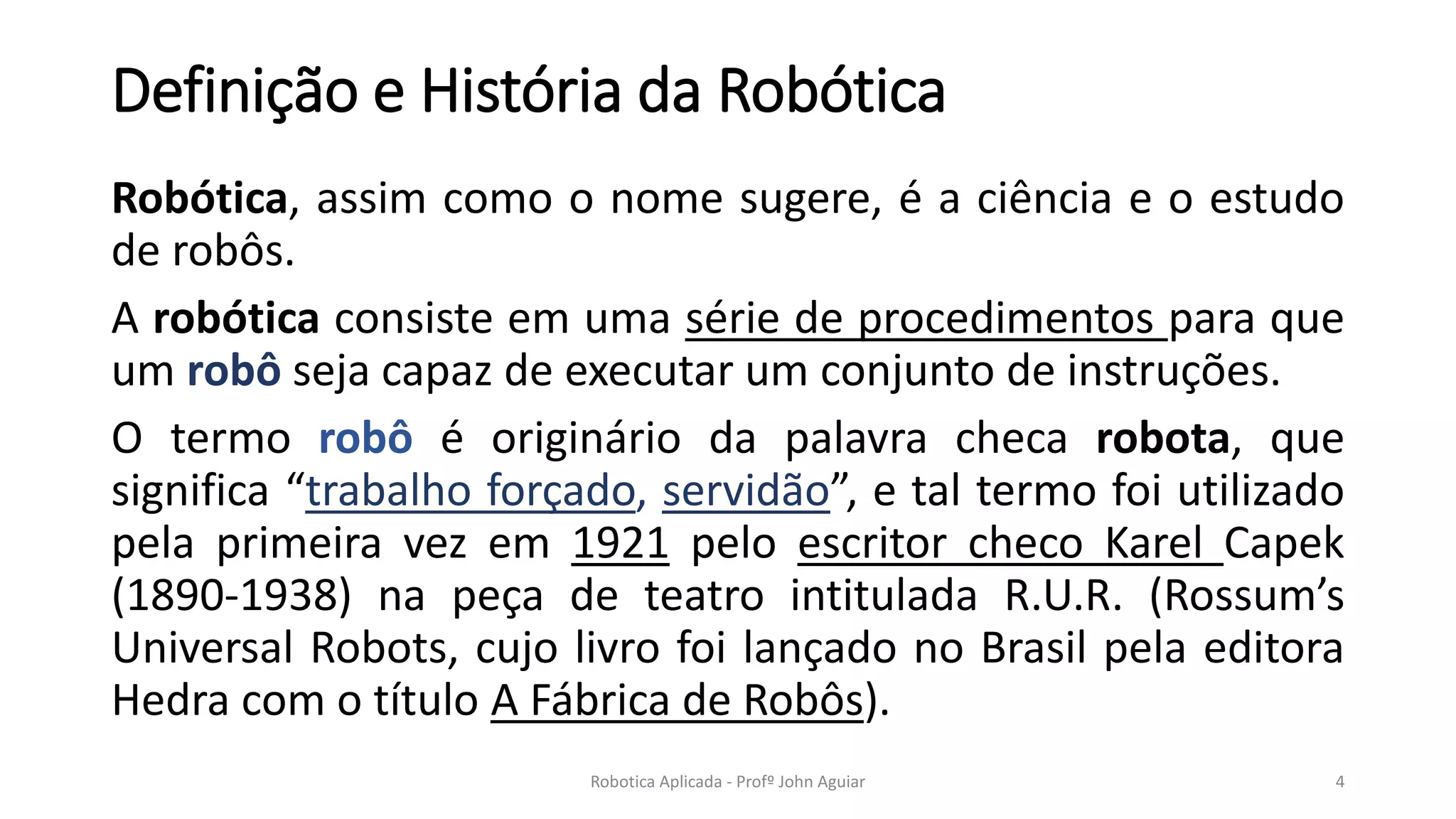 Aula 1 robotica apresentação da disciplina | PPT