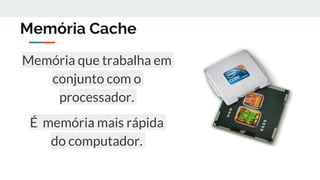 Aula 12 - Processador | PPTX