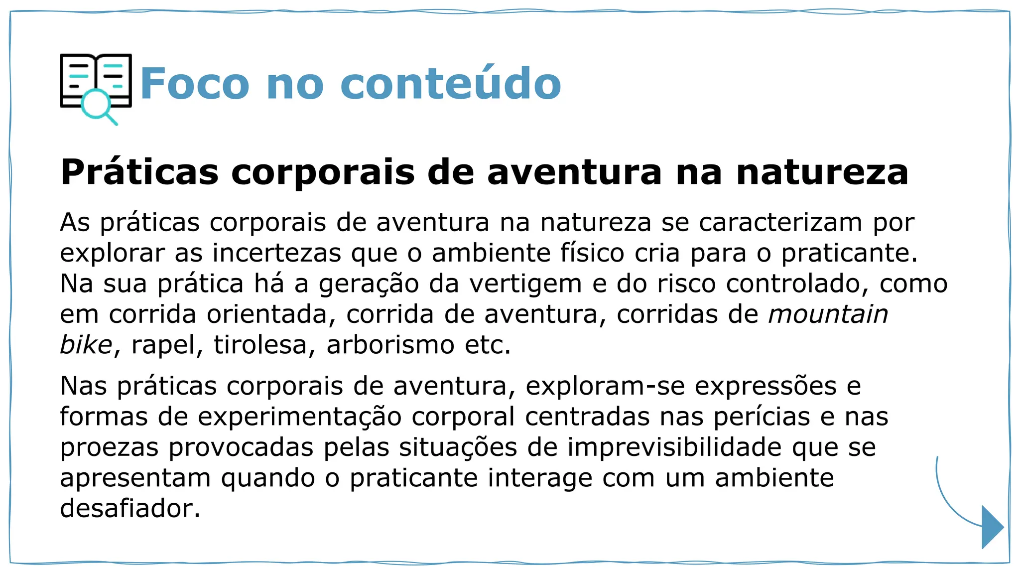 Aula 13 - Práticas Corporais de Aventura Urbanas ou da Natureza.pptx