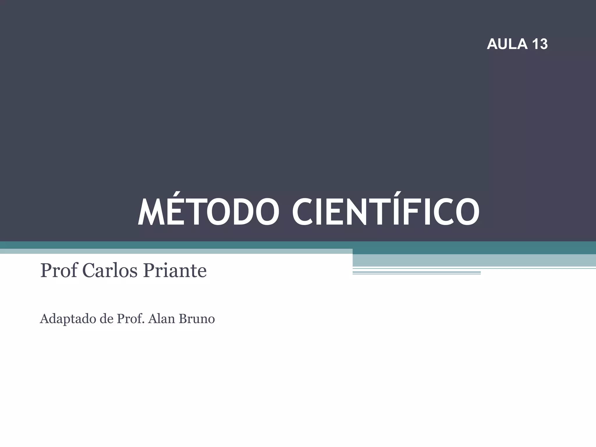 Metodo científico | PPT | Physics | Science
