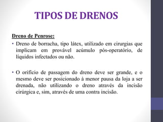 Aula 15.1 Cuidados com Drenos.pptx