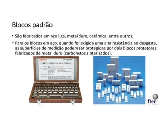 Aula 16_1 - Blocos padrão.pdf engeharia mecanica | PDF