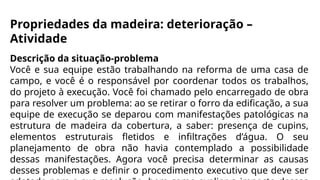 Aula 2 - Características e propriedades da madeira (continuação).pptx