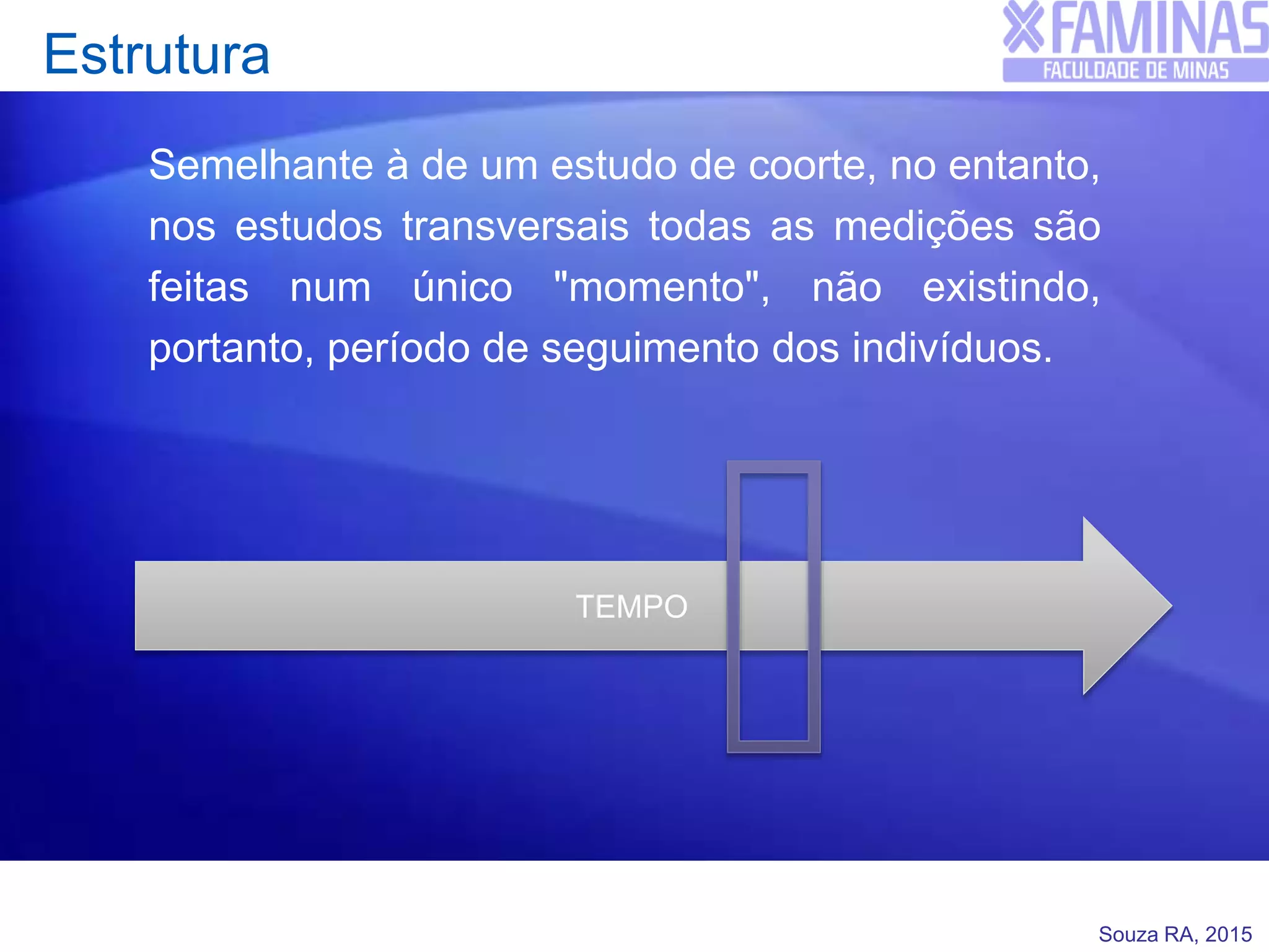 Aula 2 estudo transversal | PPT