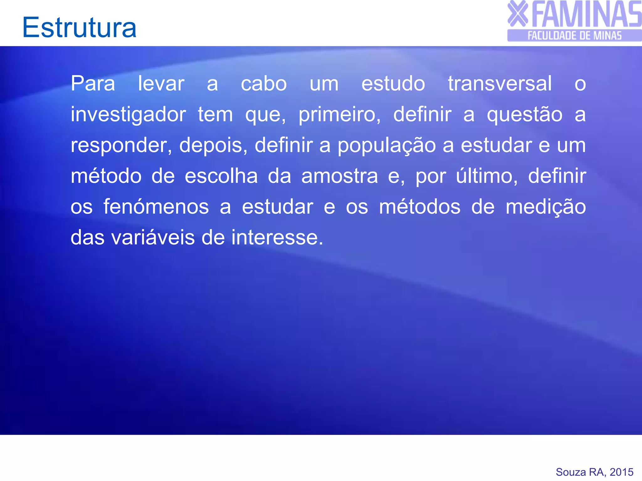 Aula 2 estudo transversal | PPT