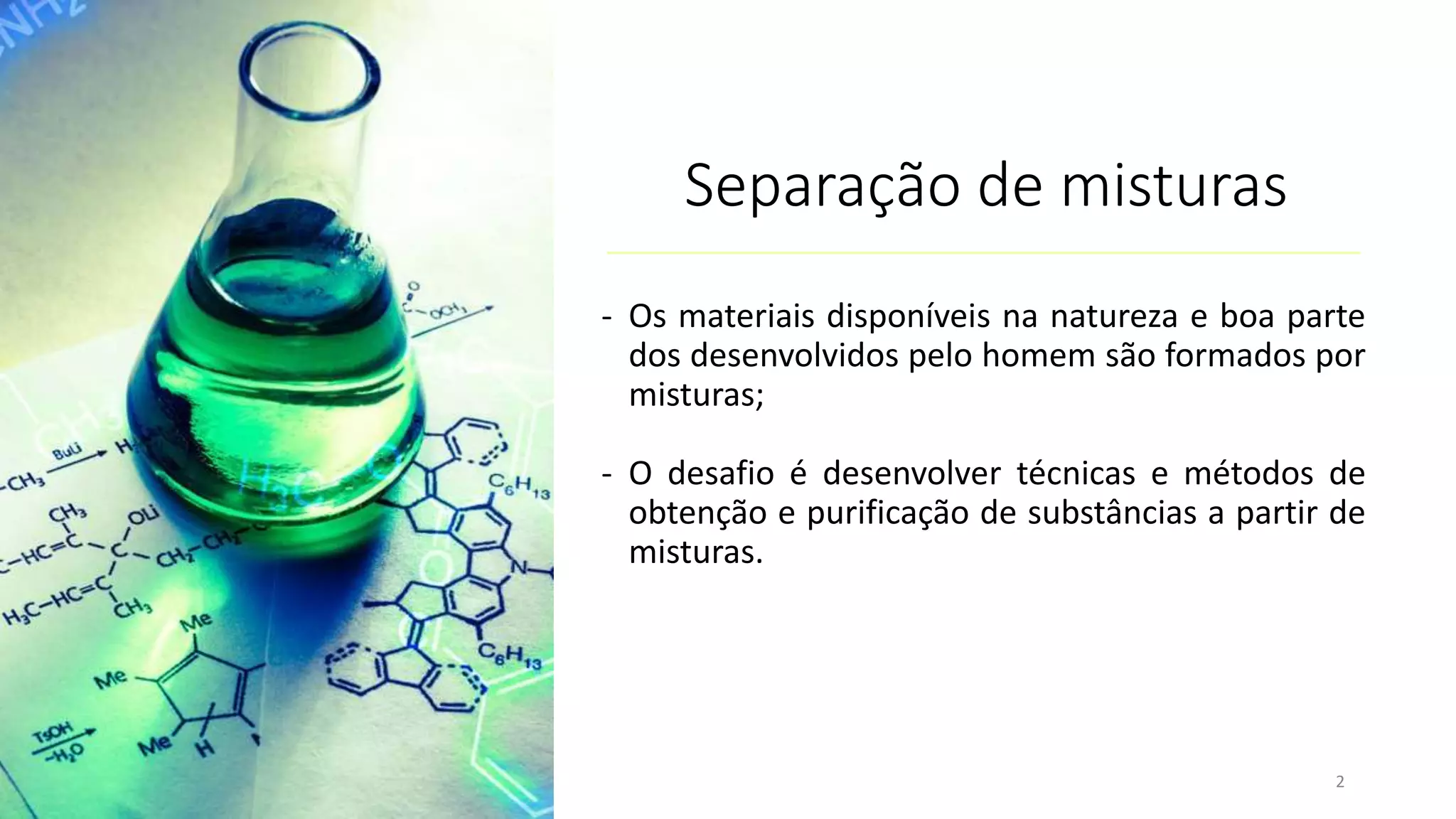 SEPARAÇÃO DE MISTURAS.pptx