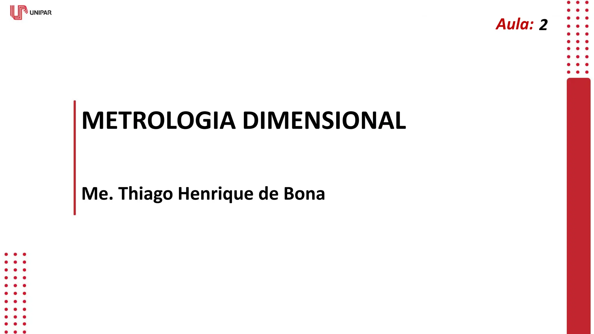 Aula 2 - Metrologia Dimensional - Unidades e conversão de medidas | PDF