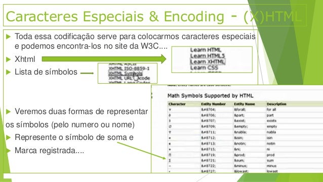 Aula 27 caracteres especiais & encoding