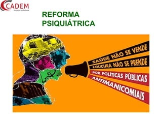 Reforma psiquiátrica na saúde hospitalar | PDF