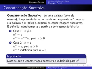 Linguagens Formais e Autômatos: alfabetos, palavras e linguagens | PDF