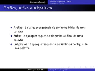 Linguagens Formais e Autômatos: alfabetos, palavras e linguagens | PDF