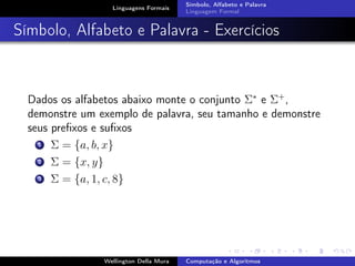 Linguagens Formais e Autômatos: alfabetos, palavras e linguagens | PDF