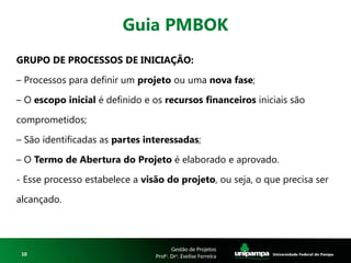 Aula 3 - Introdução ao Guia PMBOK de Gestão de Projetos | PPTX