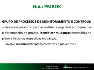 Aula 3 - Introdução ao Guia PMBOK de Gestão de Projetos | PPTX