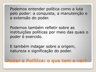 Aula 3 de Filosofia Política: Poder político. Prof. Lucas Medau | PPSX