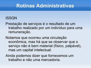 Aula 4 - Curso Rotinas Administrativas | PPT