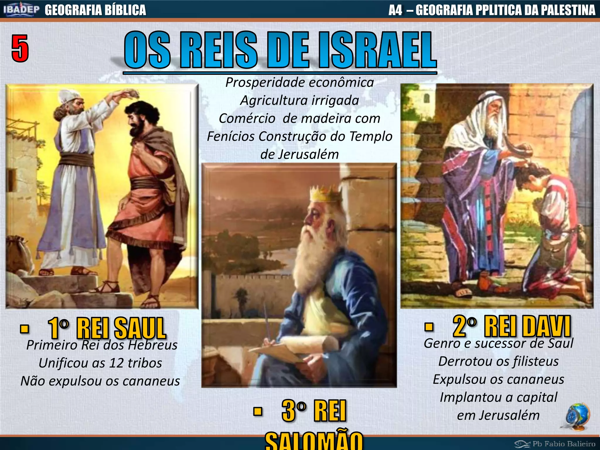GEOGRAFIA BÍBLICA (AULA 04 - BÁSICO - IBADEP) | PPTX