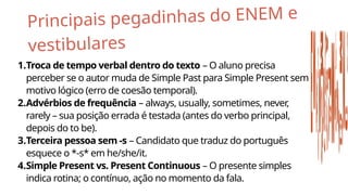 Comprehensive Guide to Simple Present Tense for Vestibular Exams | PPTX