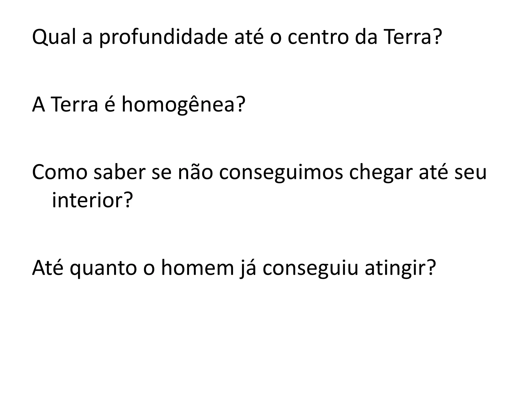 EMEF TAJAL CIÊNCIAS - ESTRUTURA DA TERRA | PPT