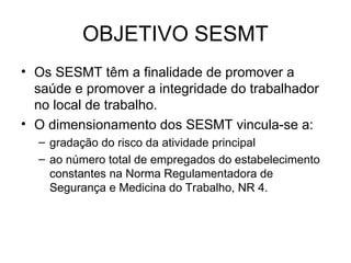 aula 6 SESMT e CIPA.ppt NORMAS REGULAMENTADORAS | PPT