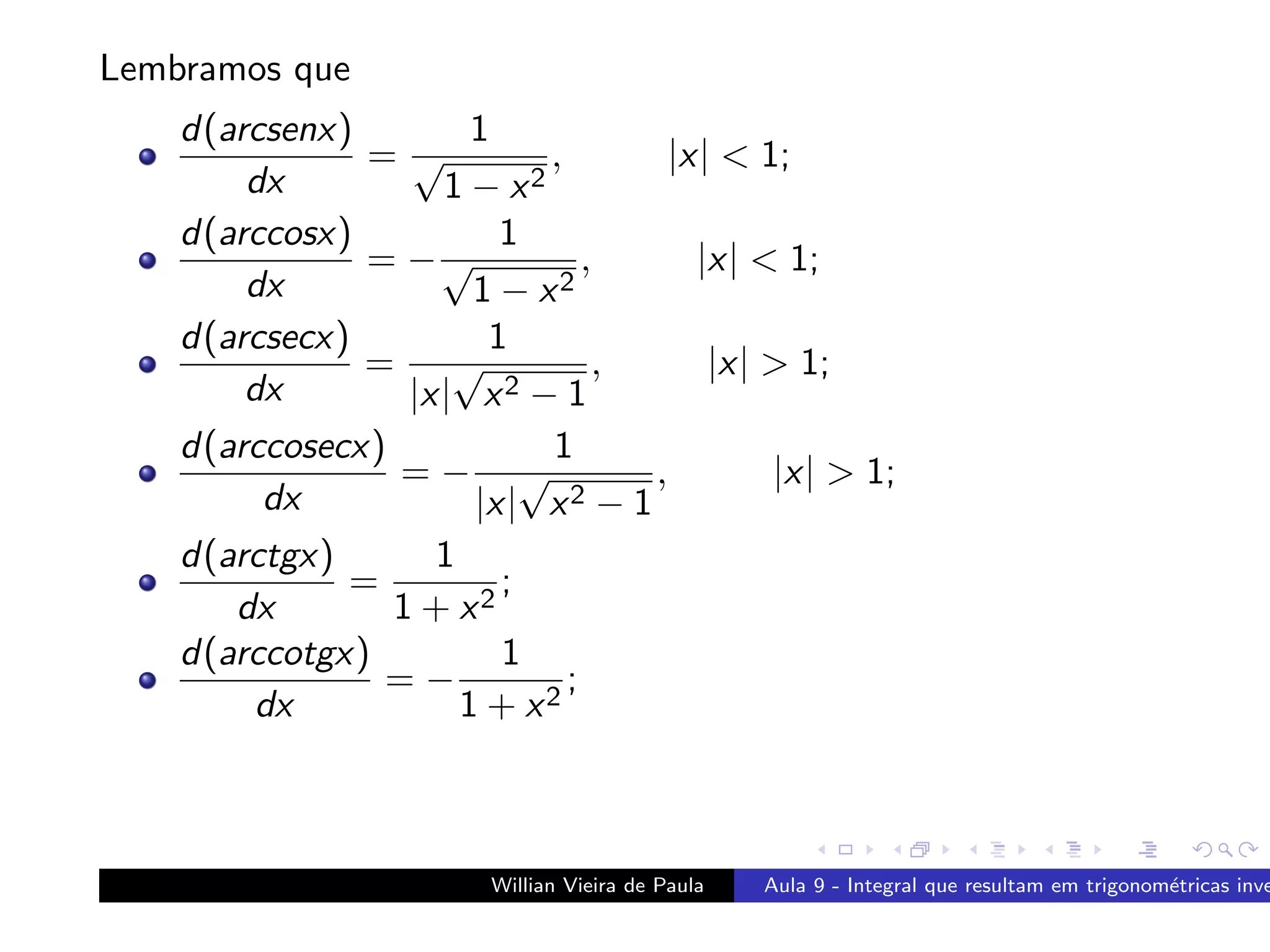 Cálculo II: Aula 9 - Integrais que resultam em funções trigonométricas ...