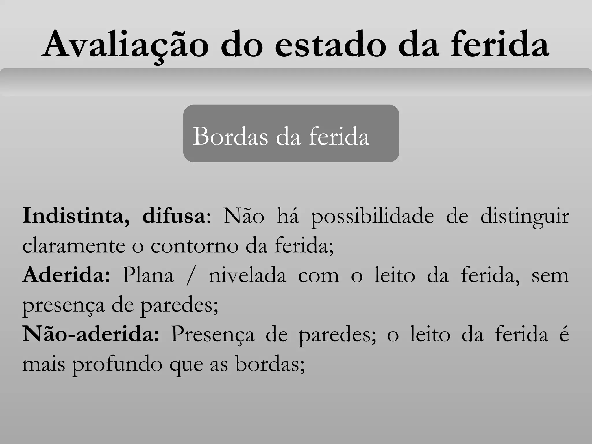 Aula de feridas e curativos - Completa
