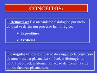 Aula de hemostase e coagulação sanguínea Dr Augusto 2013 | PDF