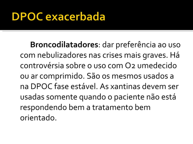 DPOC - Doenca Pulmonar Obstrutiva Cronica | PPT