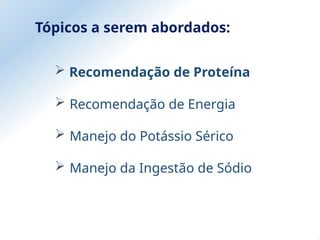 aula DOENÇA RENAL CRÔNICA - USP_dietorapia.pptx