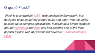 Introdução a Framework Flask | PPTX