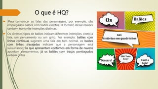 Aula HQ 7º ano.pptx