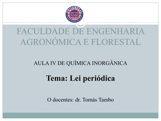 Aula IV quimica Inorganica Lei periodica-1.pdf