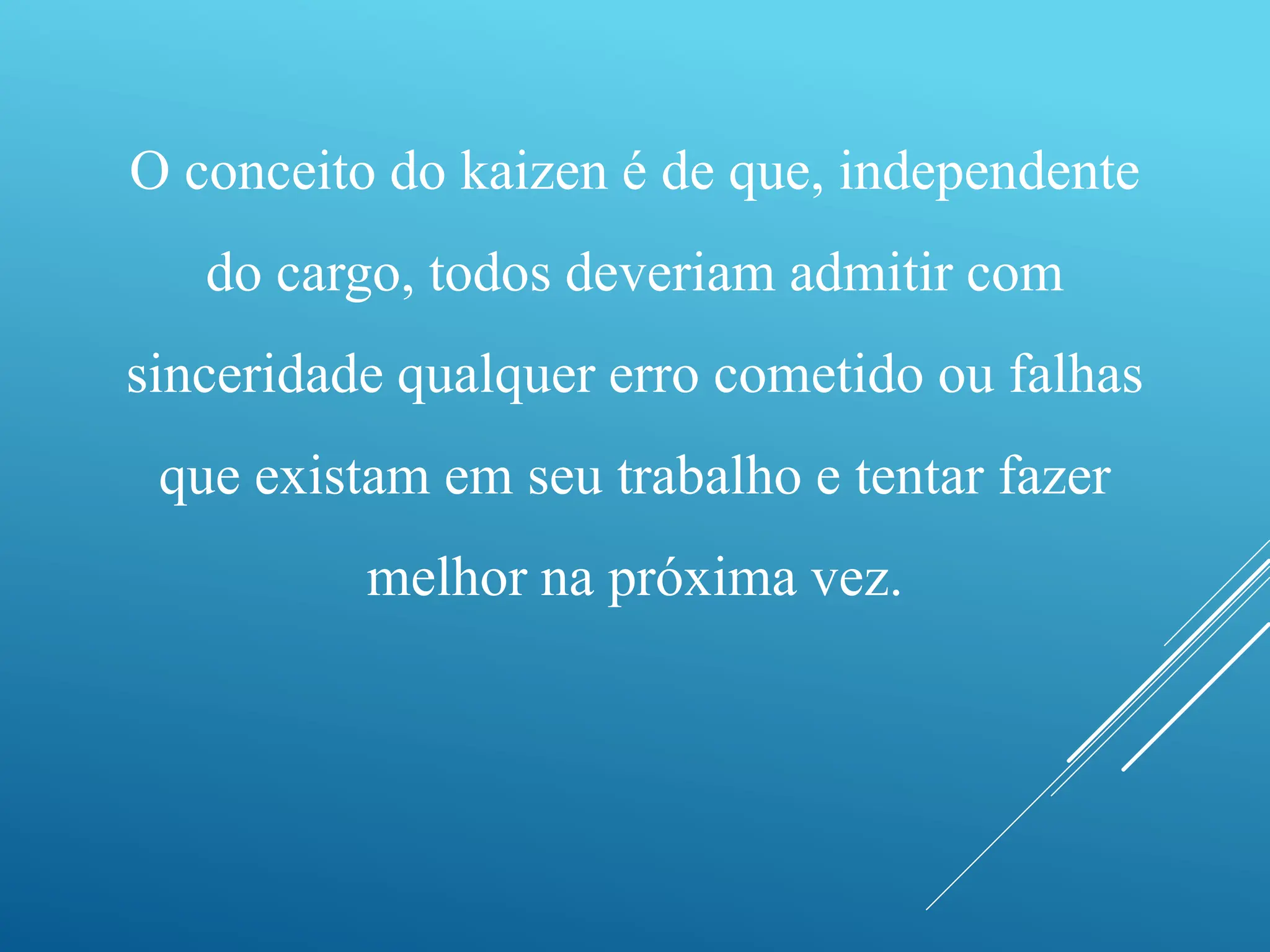 AULA SOBRE METODO KAIZEN METODOLOGIA DE NEGOCIOS.ppt