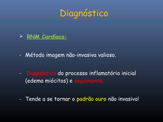 Aula miocardite tatiana caus | PPT