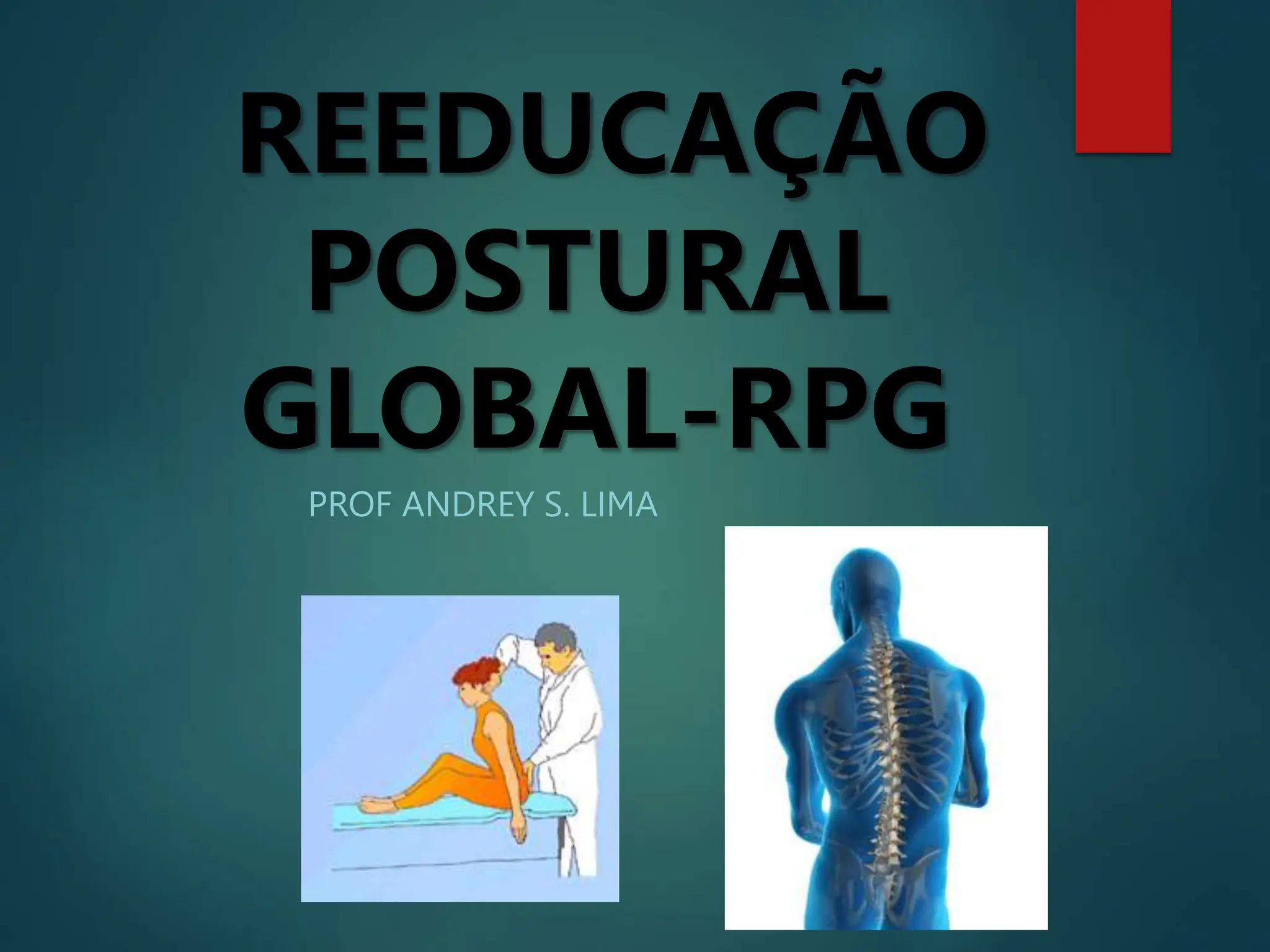 AULA reeducação postural global conceito | PPTX