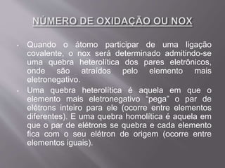 Aulas 01 e 02 números de oxidação ou nox - 2º ano | PPTX
