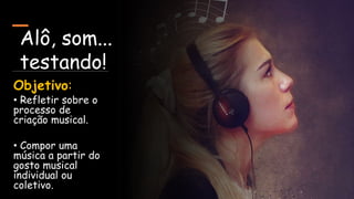 Aulas de Arte musica e esporte component | PPTX