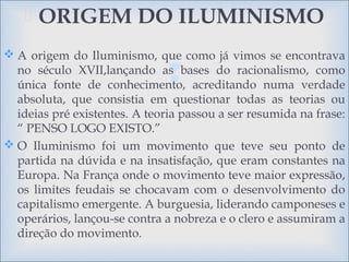 Aula sobre o iluminismo. | PPT