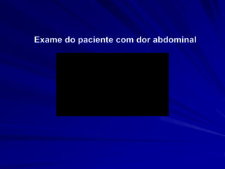 Aula teórica dor abdominal 2010 2ºsemestre | PDF