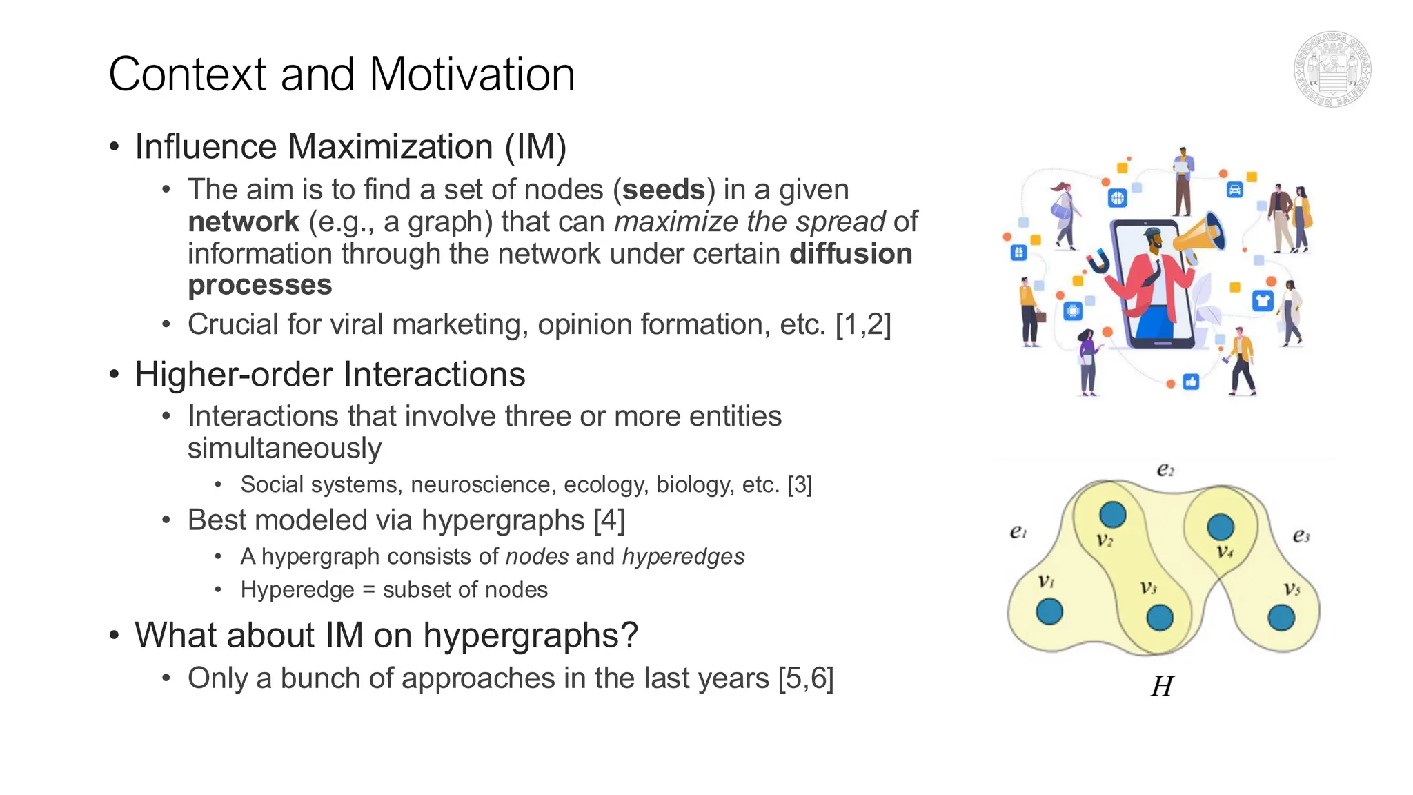 Heuristics Approaches for the Influence Maximization Problem on Hypergraphs | PPT