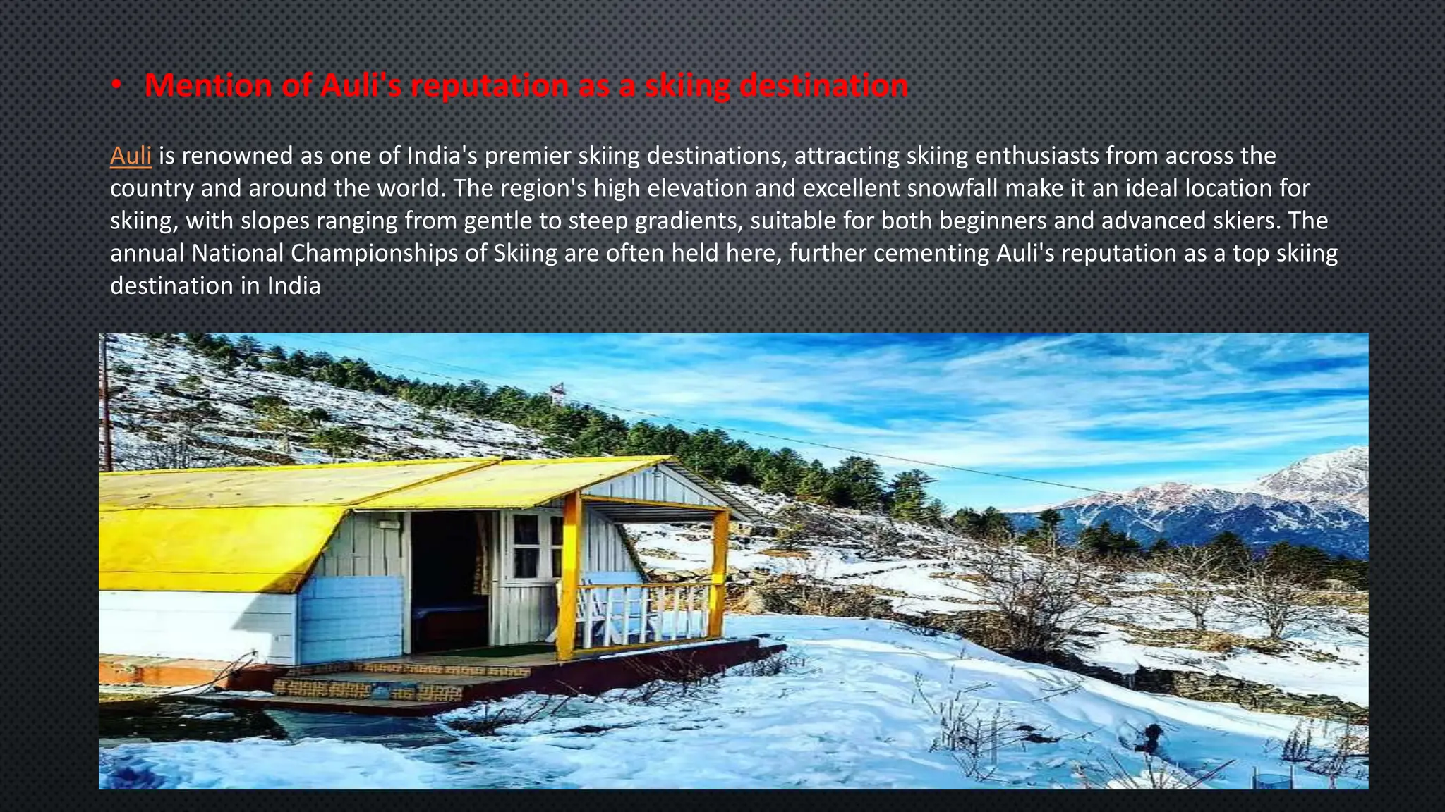 Auli - The Skiing Paradise Uttarakhand.pptx