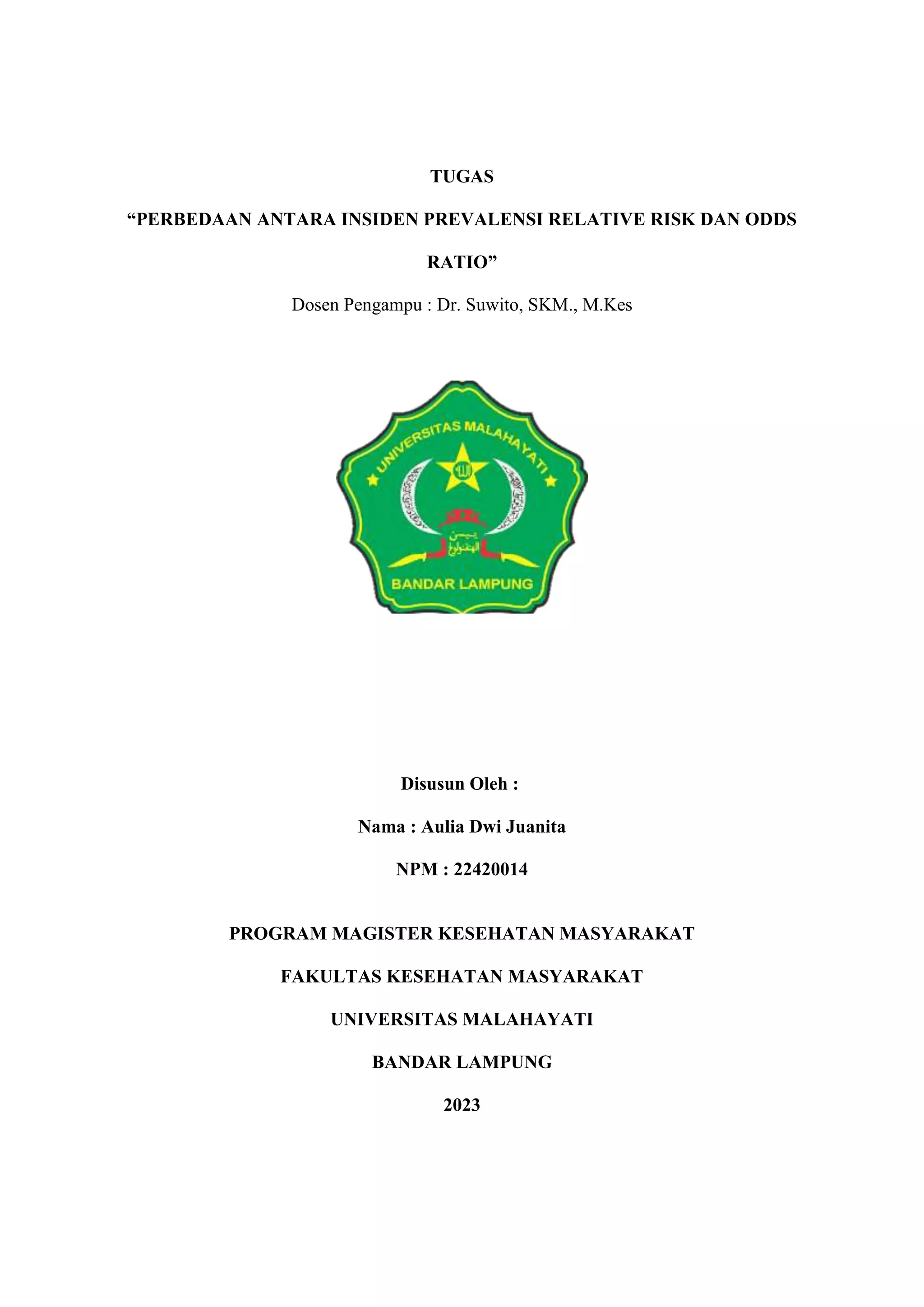 Aulia Dwi Juanita 22420014 perbedaan relative risk dan odds ratio.docx