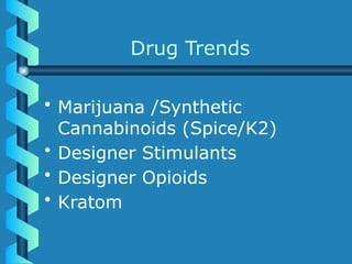 AUM-Current-Drug-Trends-2018-presentation-.pptx
